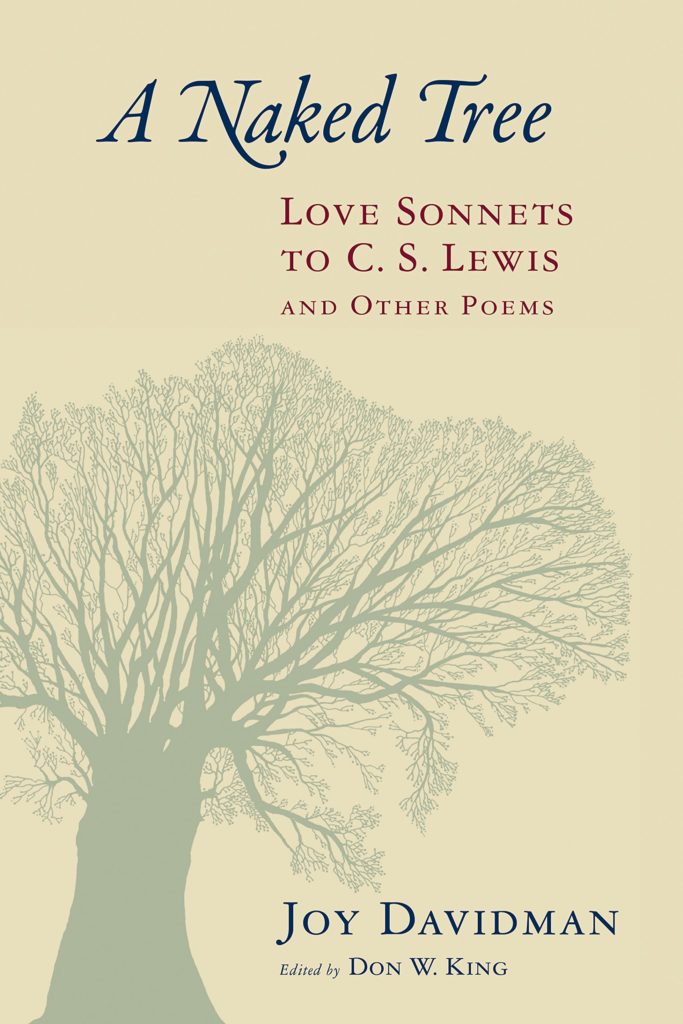 A Naked Tree: Love Sonnets to C. S. Lewis and Other Poems - Christian ...