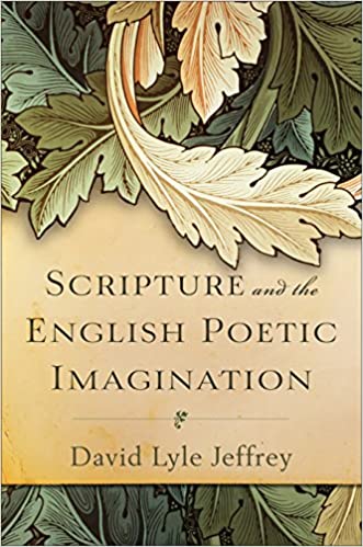 Scripture and the English Poetic Imagination—An Extended Review ...