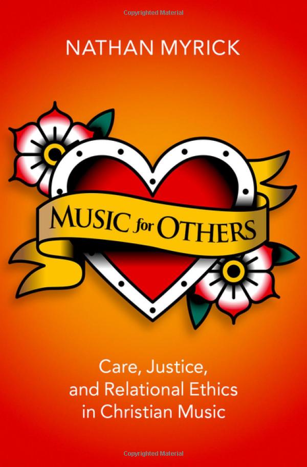 Music for Others: Care, Justice, and Relational Ethics in Christian ...