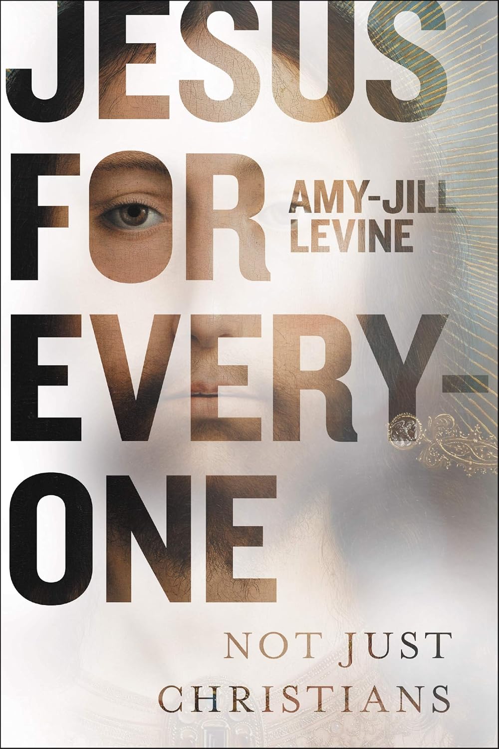 A Review of Jesus for Everyone: Not Just Christians - Christian Scholar ...