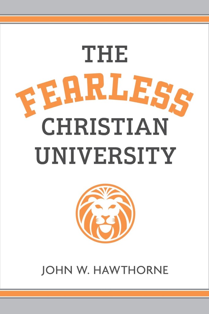 Fidelity and Fearless Engagement: Charting the Future of Christian ...